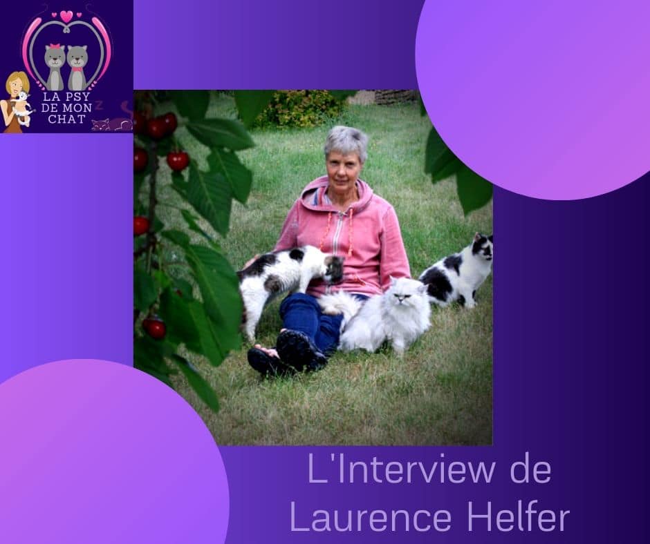 L'Interview de Laurence Helfer - La Psy de mon chat